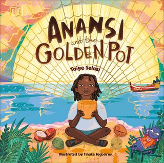 Anansi and the Golden Pot av Taiye Selasi