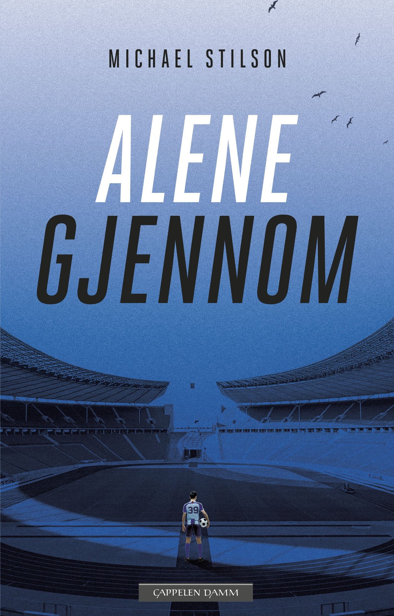 Alene gjennom av Michael Stilson