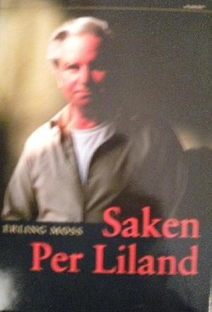 Saken Per Liland av Erling Moss